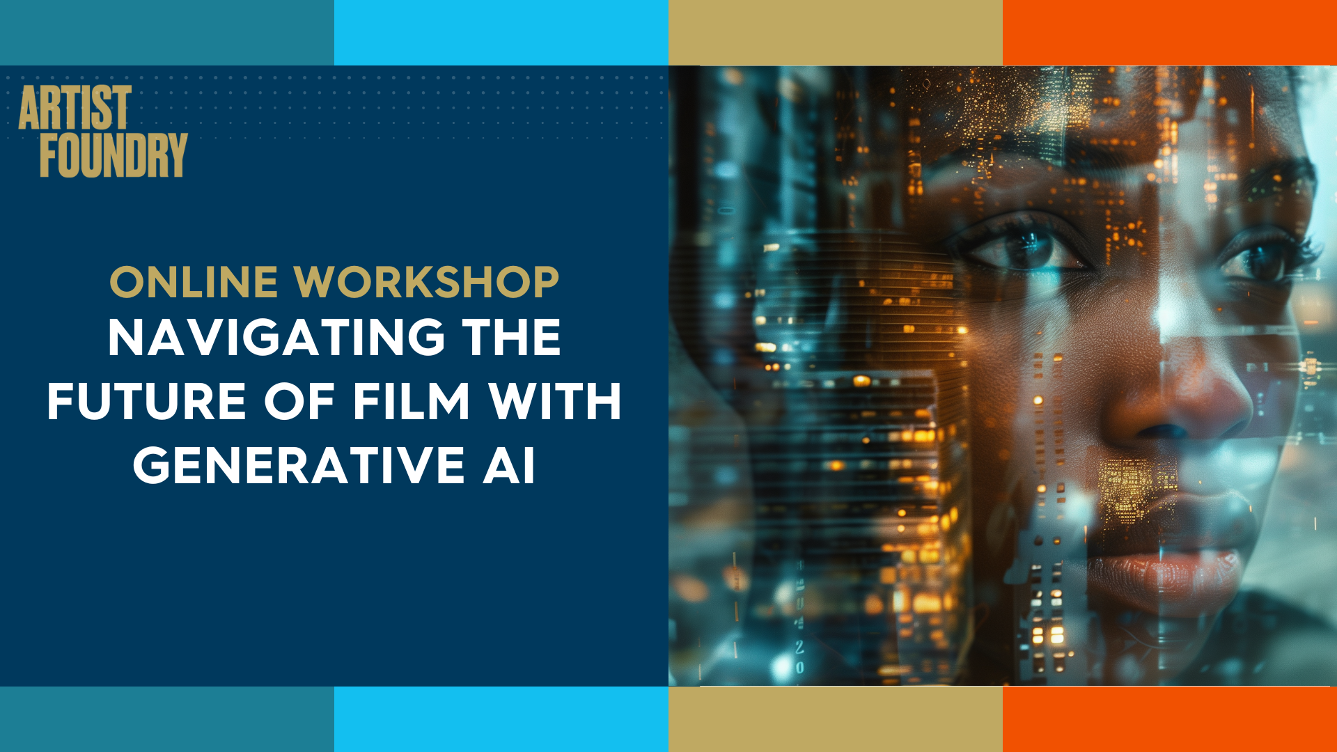 Navigating the Future of Film with Generative AI - Artist Foundry