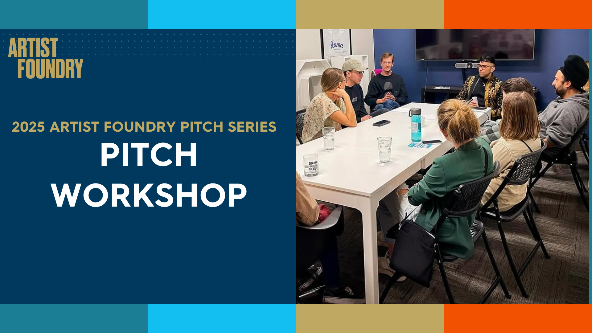 Pitch Workshop - Artist Foundry